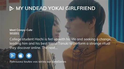 Regarder My Undead Yokai Girlfriend Saison 1 épisode 1 Streaming Complet