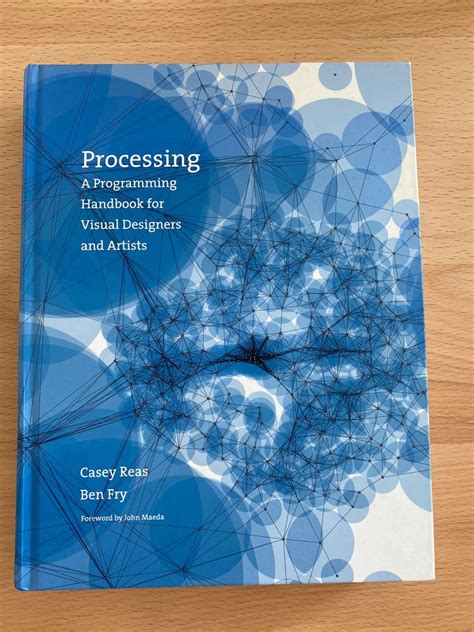 Processing A Programming Handbook For Visual Designers And Artists
