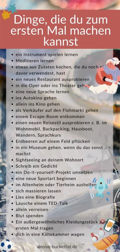 Wann Hast Du Etwas Zum Letzten Mal Zum Ersten Mal Gemacht
