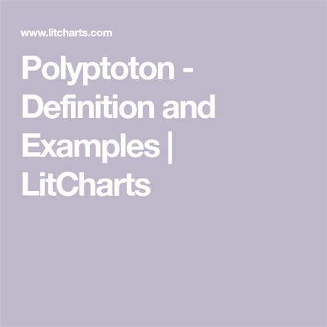 Polyptoton Definition And Examples Litcharts