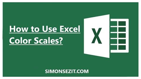 How To Use Color Scales In Excel A Step By Step Guide