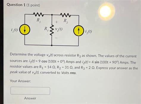 Solved Question Point Determine The Voltage Vx T Chegg Com