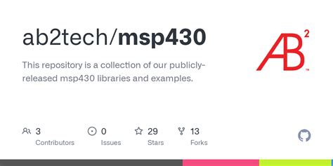 Github Ab2tech Msp430 This Repository Is A Collection Of Our Publicly Released Msp430