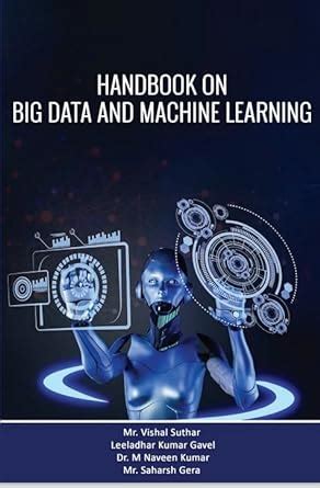 Buy HANDBOOK ON BIG DATA AND MACHINE LEARNING Book Online at Low Prices in India | HANDBOOK ON ...