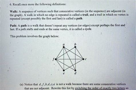 Solved Recall Once More The Following Definitions Walk A Sequence Of