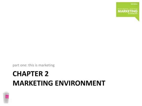 Ppt Chapter 2 Marketing Environment Powerpoint Presentation Free