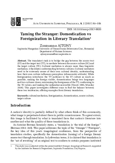 Pdf Taming The Stranger Domestication Vs Foreignization In Literary Translation