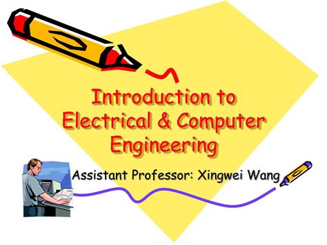 Ppt Introduction To Electrical Computer Engineering Powerpoint Presentation Id