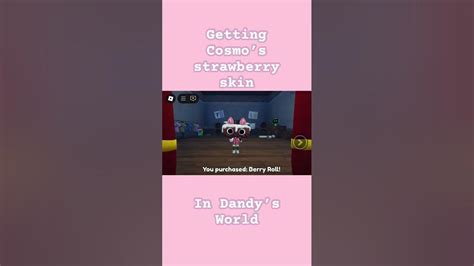 Getting Cosmos Strawberry Skin In Dandys World Roblox