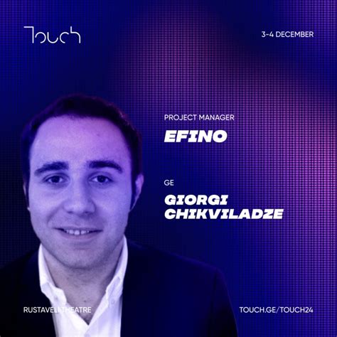 ⭐️ Meet Our Speaker Giorgi Chikviladze Project Manager At Efino 🔥