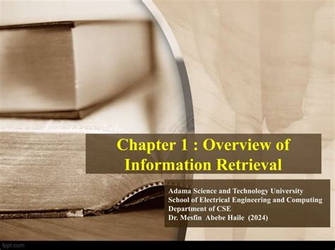 Chapter 1 Overview Of Information Retrievalppt