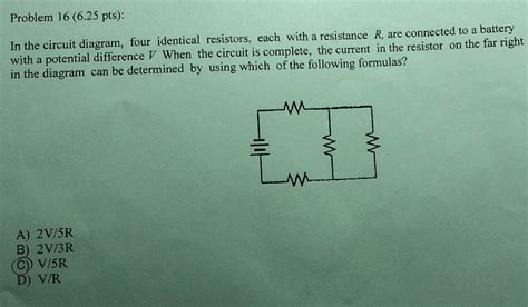 Solved Problem 16 6 25 Pts In The Circuit Diagram Four