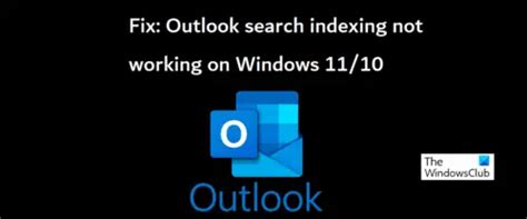 Outlook Search Not Working On Windows 1110