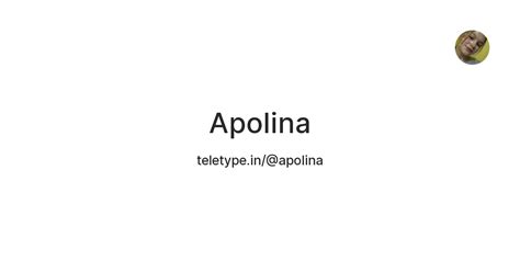Apolina — Teletype