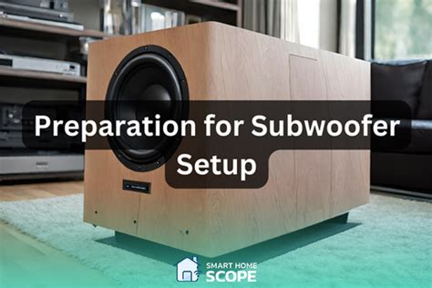 Easy Subwoofer Setup Guide How To Set Up Subwoofer In Smart Home Scope
