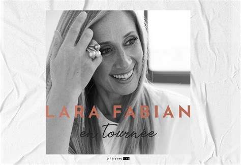 Lara Fabian Annonce Sa Tournée En 2025 Play Two