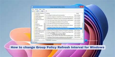 How To Change Group Policy Refresh Interval For Windows 11
