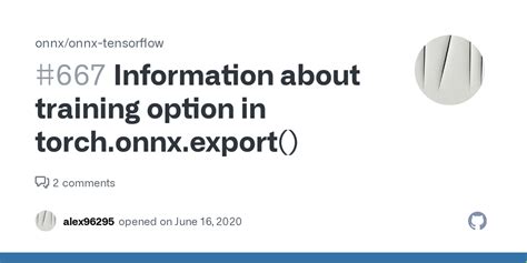 Information About Training Option In Torch Onnx Export Issue Onnx Onnx Tensorflow