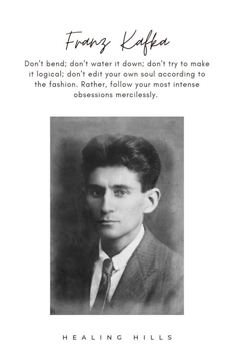 Franz Kafka Quotes Kafka Quotes Obsession Follow You
