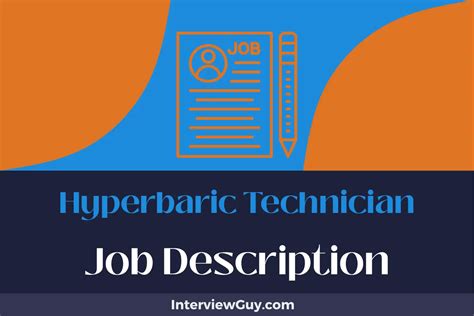 Hyperbaric Technician Job Description [updated For 2026]
