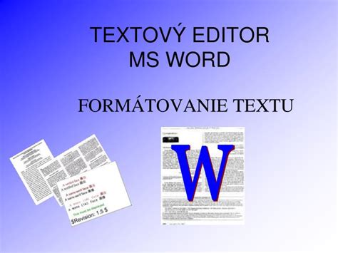 Ppt TextovÝ Editor Ms Word Powerpoint Presentation Free Download Id6154339
