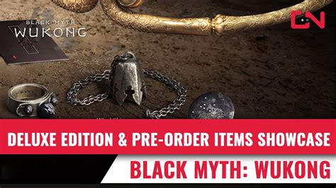 Black Myth Wukong Deluxe Items And Pre Order Items Showcase Youtube