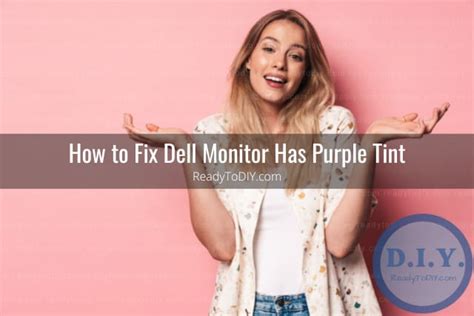 Dell Monitor Color Issues How To Troubleshoot Ready To DIY