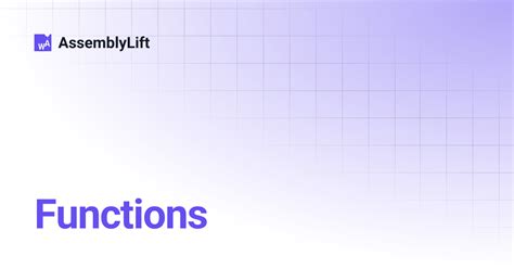 Functions Assemblylift