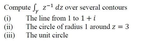 solved compute sy 2 1 dz over several contours 1 the line