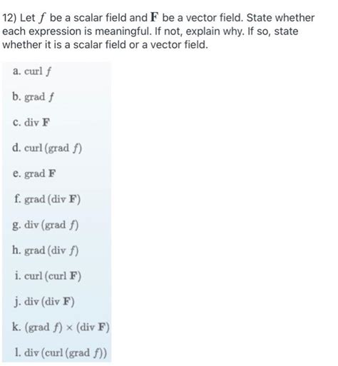 Solved 12 Let F Be A Scalar Field And F Be A Vector Field