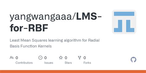 Github Yangwangaaalms For Rbf Least Mean Squares Learning Algorithm
