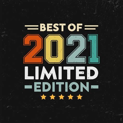 Lo Mejor De 2021 Camiseta De Edición Limitada Vector Premium