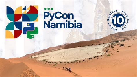 Were Excited To Celebrate The 10th Anniversary Of Pycon Namibia Next