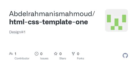 GitHub Abdelrahmanismahmoud Html Css Template One Design 1