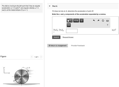 Solved The Disk Is Moving To The Left Such That It Has An Angular