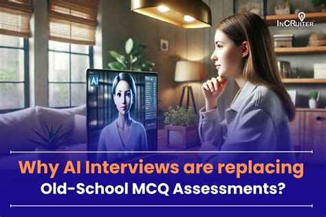 Why Ai Interviews Beat Outdated Mcq Tests