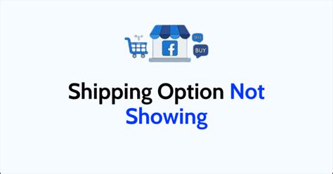 How To Fix Facebook Marketplace Shipping Option Not Showing Networkbuildz