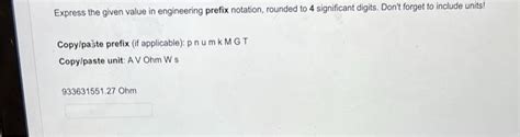 Solved Express The Given Value In Engineering Prefix