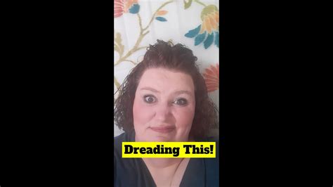 Dreading Whats Ahead Youtube