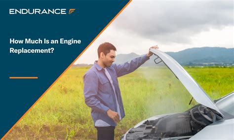 How Much Does An Engine Replacement Cost? | Endurance Warranty
