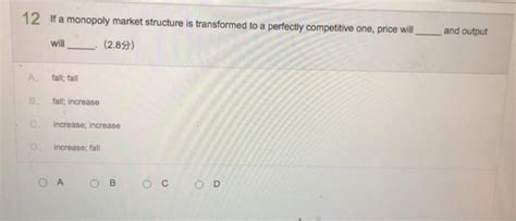 Solved 11 A Monopolist Responds To A Decrease In Demand By