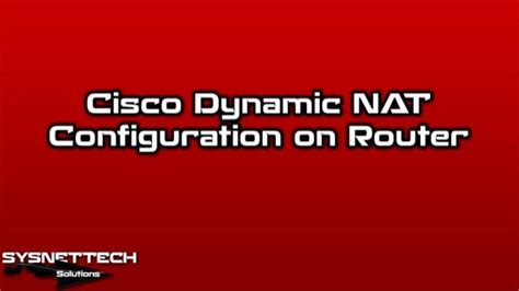 Cisco Dynamic Nat Configuration On Router