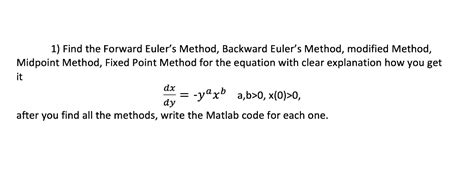 1 Find The Forward Eulers Method Backward Eulers