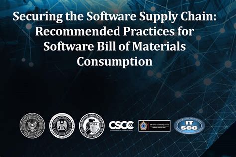 New Guidance Released By Cisa Nsa Partners On Securing Software Supply Chain Industrial Cyber