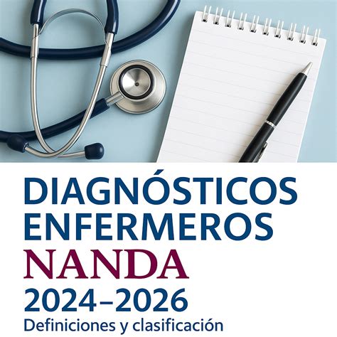 Nanda I 20242026 Diagnósticos De Enfermería Actualizados Hablemos
