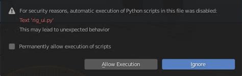 Error Rig Ui Py Script File Disabled For SECURITY Reasons Should I Worry About This