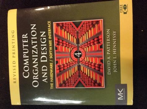 Computer Organization And Design The Hardware Software Want It All