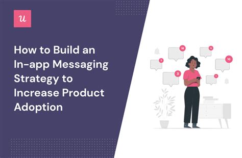How to Build an In-app Messaging Strategy to Increase Product Adoption