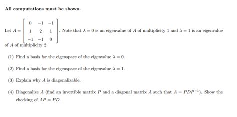 Solved Linear Algebra Eigenvalues Eigenspace And