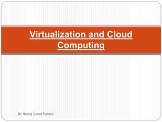 Cloud Computing Virtualization PPT